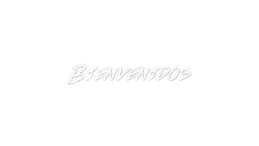 bienvenidos