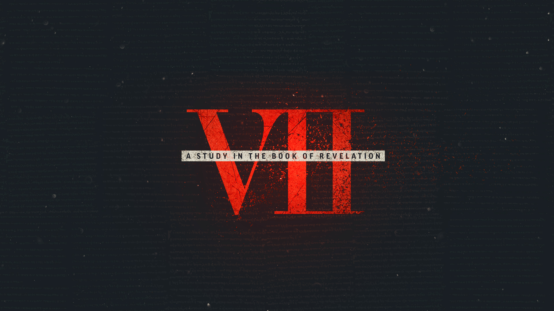 VII - Revelation - Sermon Series Graphics | Story Loop
