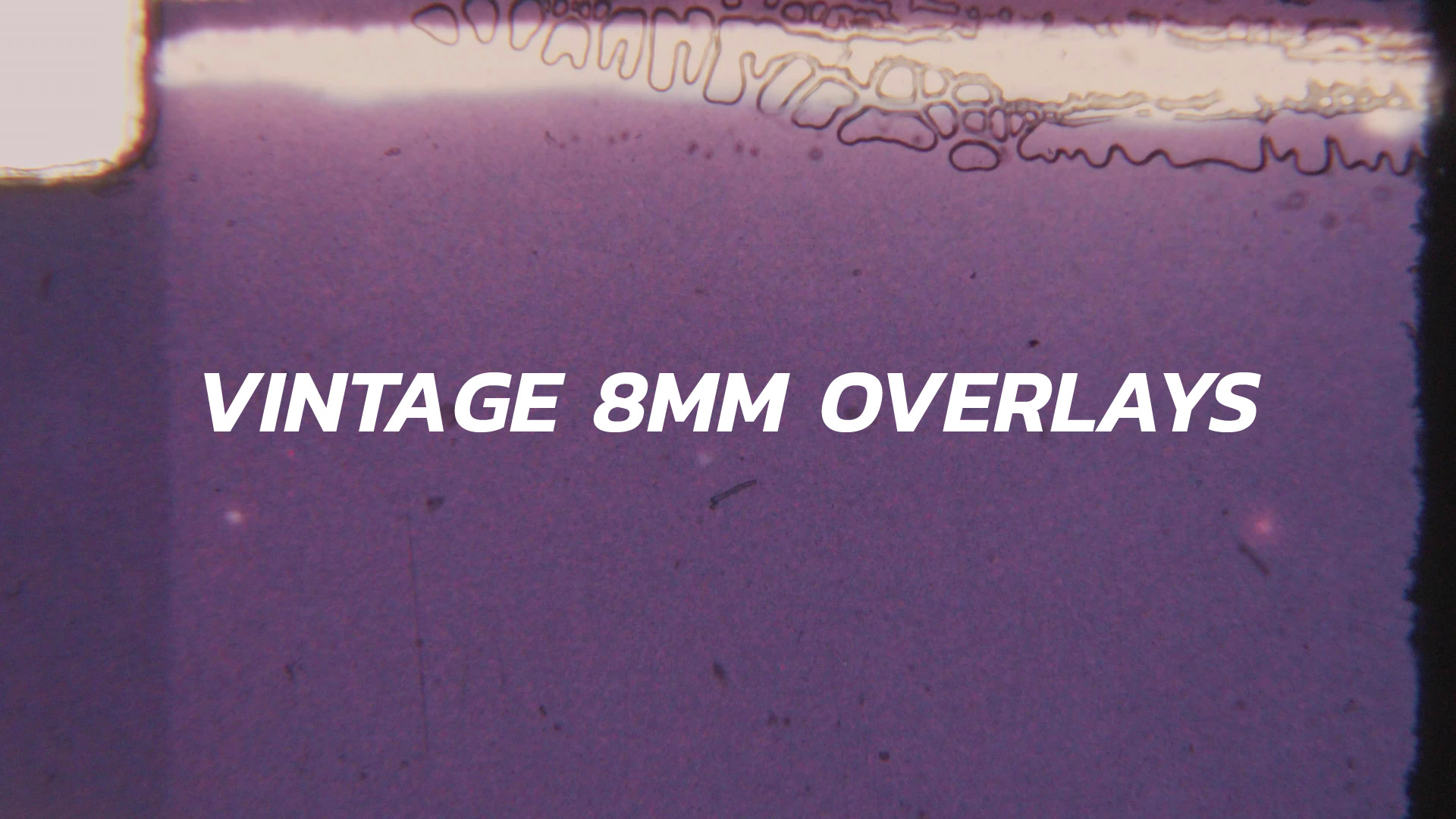 Vintage 8mm Overlays - Creator Resources, Stock Footage